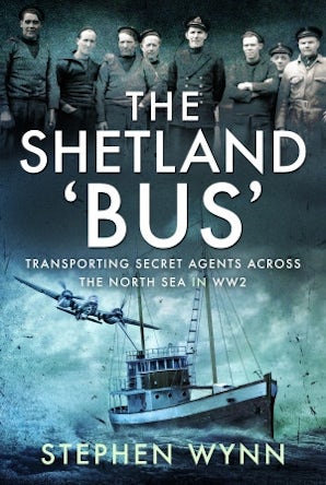 The Shetland 'Bus' - Casemate Publishers US