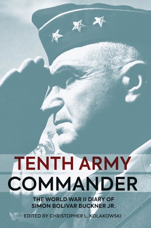 Tenth Army Commander - Casemate Publishers US