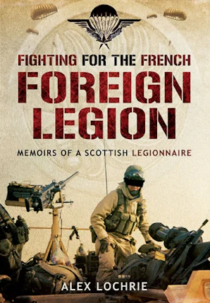 Fighting for the French Foreign Legion - Casemate Publishers US