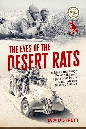 The Eyes of the Desert Rats - Casemate Publishers US