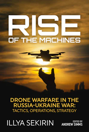 Rise of the Machines - Casemate Publishers US