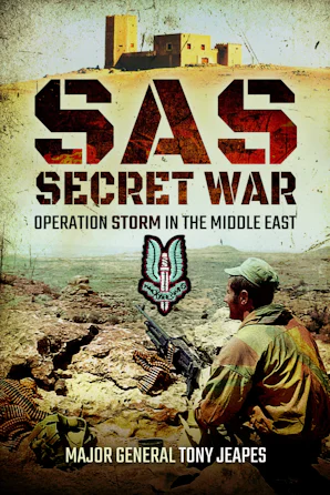 SAS: Secret War - Casemate Publishers US