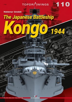 The Japanese Battleship Kongo 1944 - Casemate Publishers US